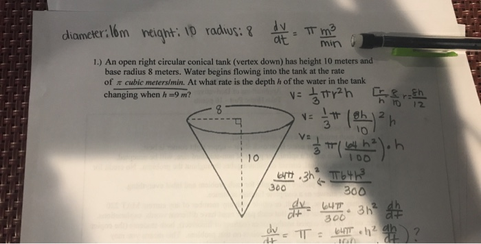 Solved diameter:16m height: 10 radius: 8 T m3 min 1.) An | Chegg.com Solved diameter:16m height: 10 radius: 8 T m3 min 1.) An | Chegg.com
