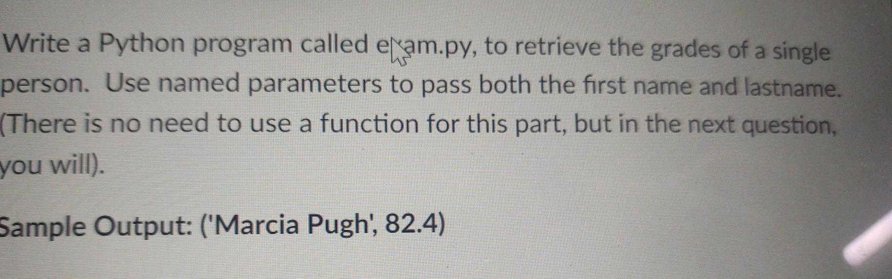 Solved Write a Python program called enam.py, to retrieve | Chegg.com