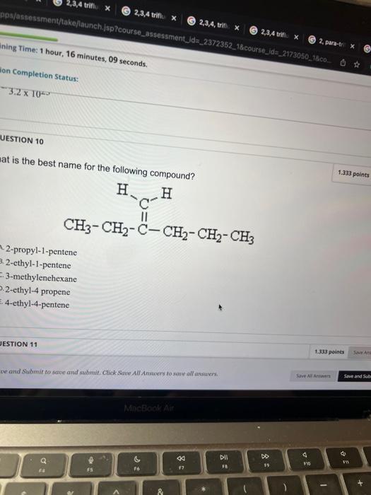 Solved UESTION 10 is the best name for the following | Chegg.com