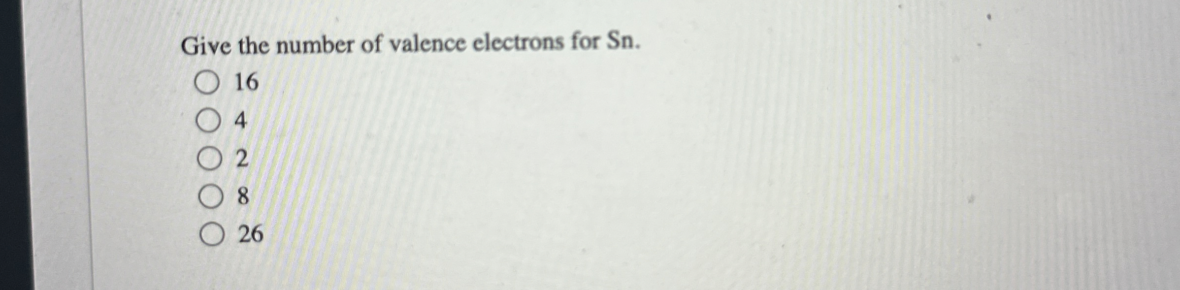 Solved Give the number of valence electrons for Sn .1642826 | Chegg.com