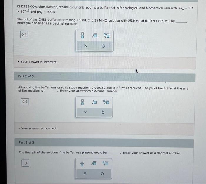 Solved CHES [2-(Cyclohexylamino)ethane-1-sulfonic acid] is a | Chegg.com
