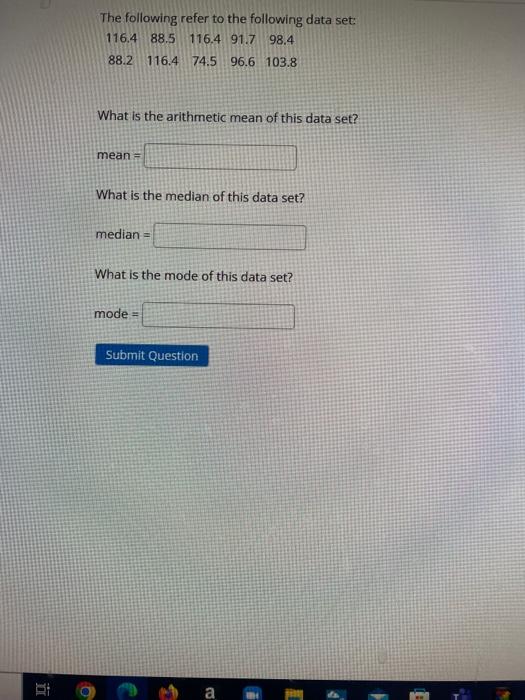 Solved The following refer to the following data set: What | Chegg.com