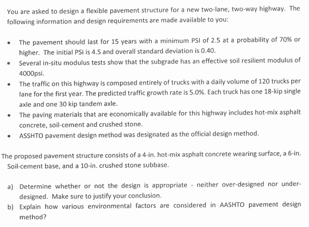 Solved You are asked to design a flexible pavement structure | Chegg.com