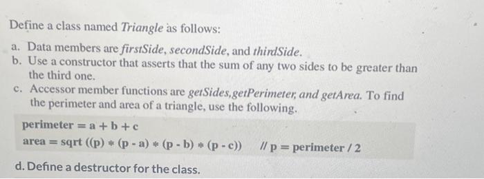 Define a class named Triangle as follows: a. Data | Chegg.com