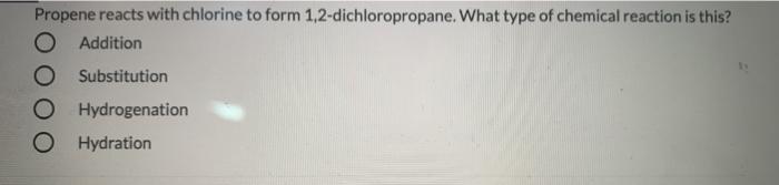 Solved Propene reacts with chlorine to form | Chegg.com