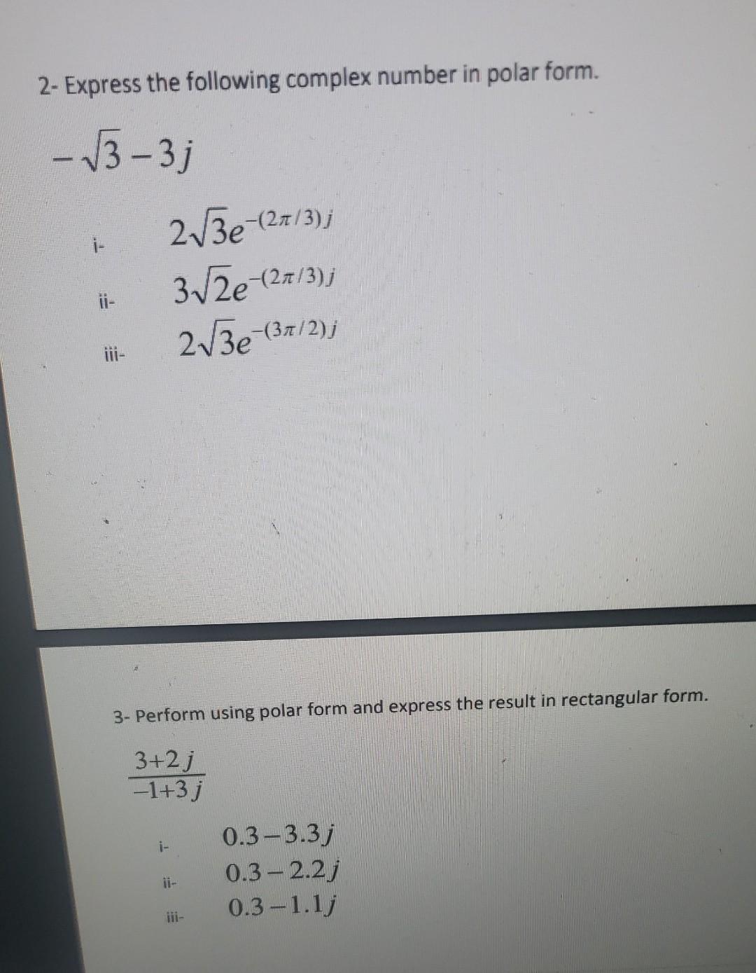Solved 2- Express the following complex number in polar | Chegg.com