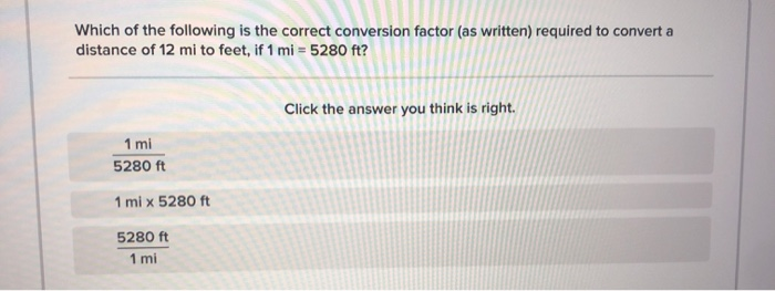 Solved Which of the following is the correct conversion | Chegg.com