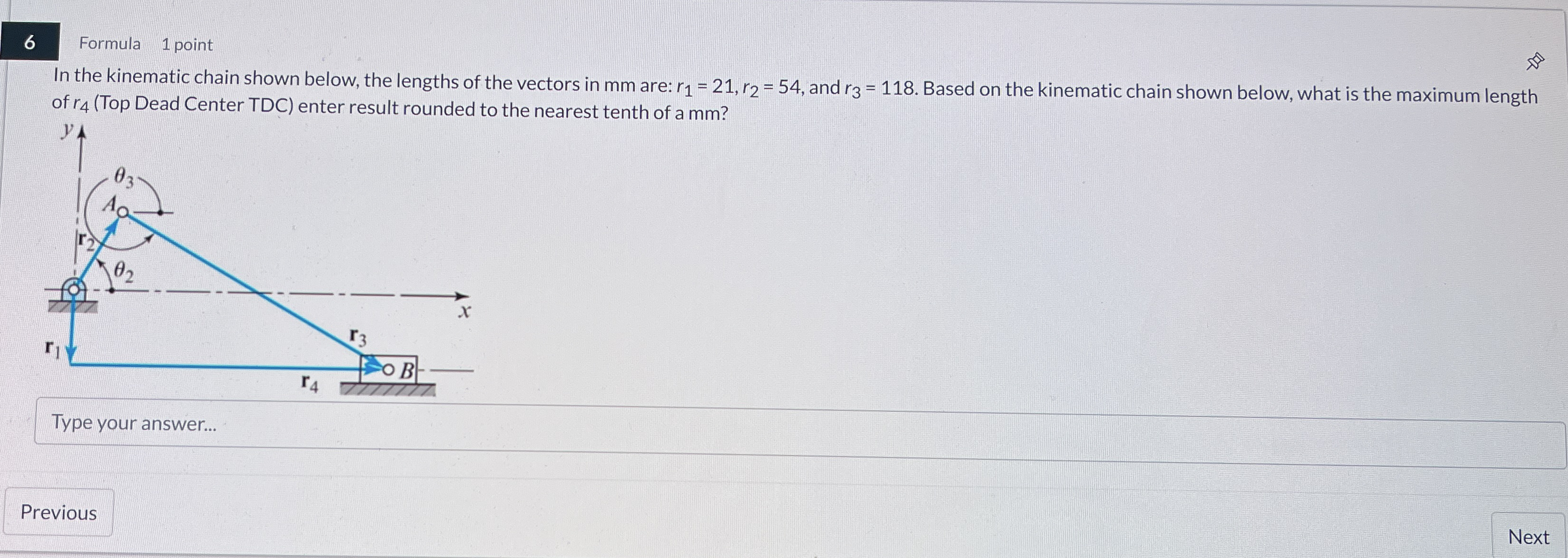 Solved 6Formula1 ﻿pointIn the kinematic chain shown below, | Chegg.com