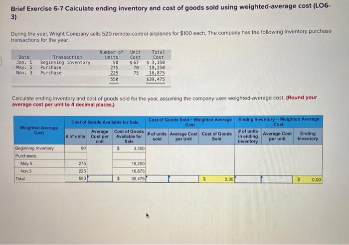 Solved Brief Exercise 6-7 Calculate ending inventory and | Chegg.com