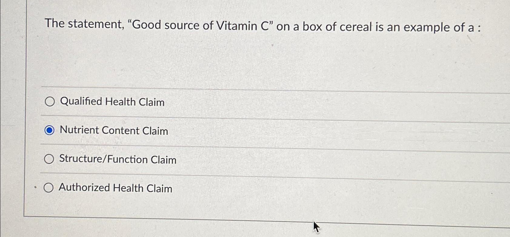 Solved The statement, "Good source of Vitamin C" ﻿on a box | Chegg.com