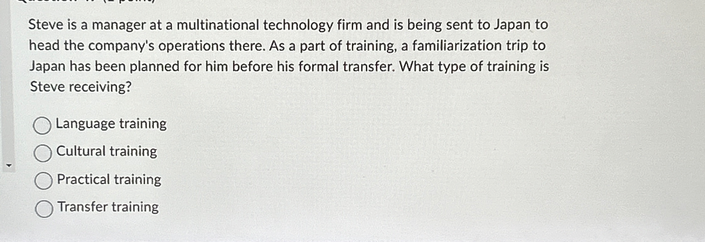Solved Steve is a manager at a multinational technology firm | Chegg.com