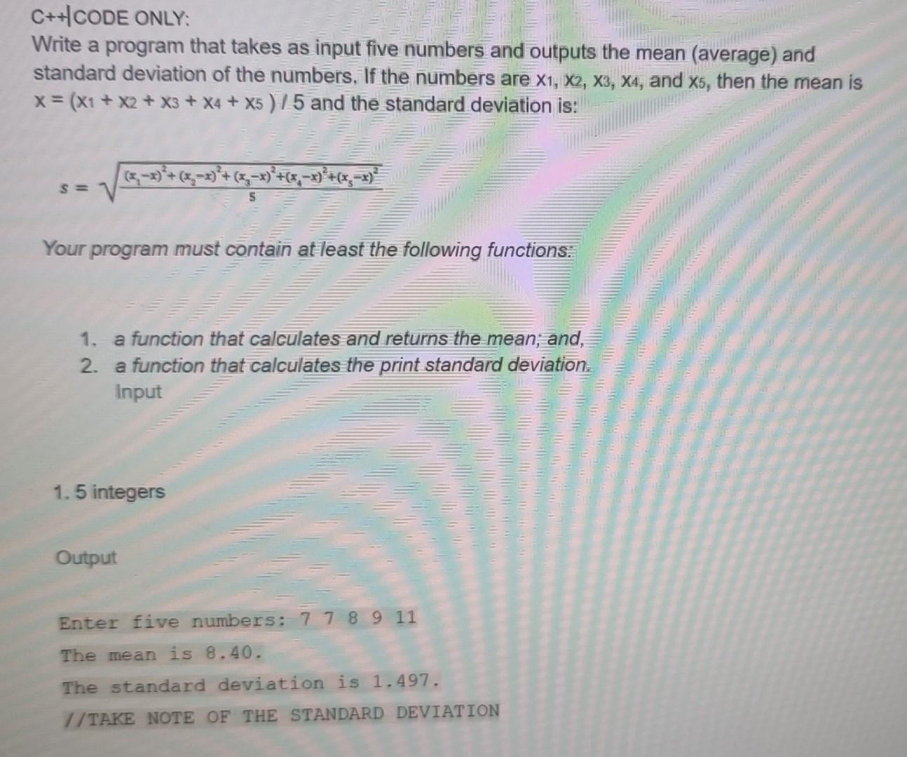 Solved C++CODE ONLY: Write a program that takes as input | Chegg.com