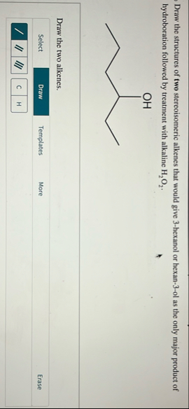 Solved Draw the structures of two stereoisomeric alkenes | Chegg.com