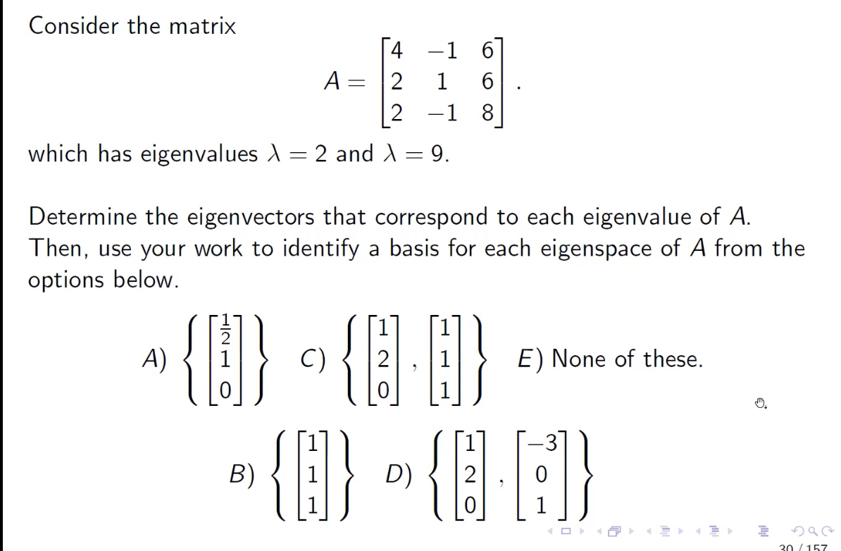Solved Consider the matrixA=[4-162162-18].which has | Chegg.com