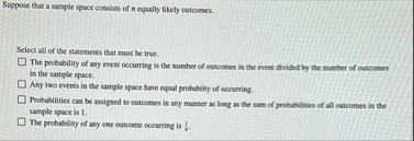 Solved Suppose bat a sample space consists of n ﻿equally | Chegg.com