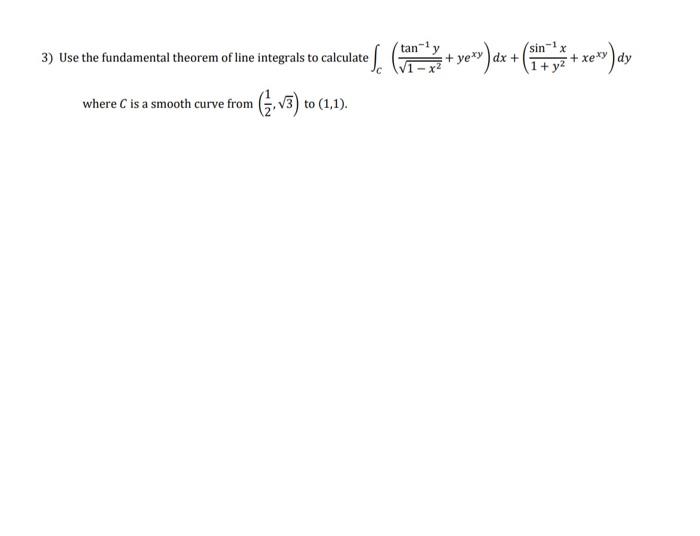 Solved 3) Use the fundamental theorem of line integrals to | Chegg.com