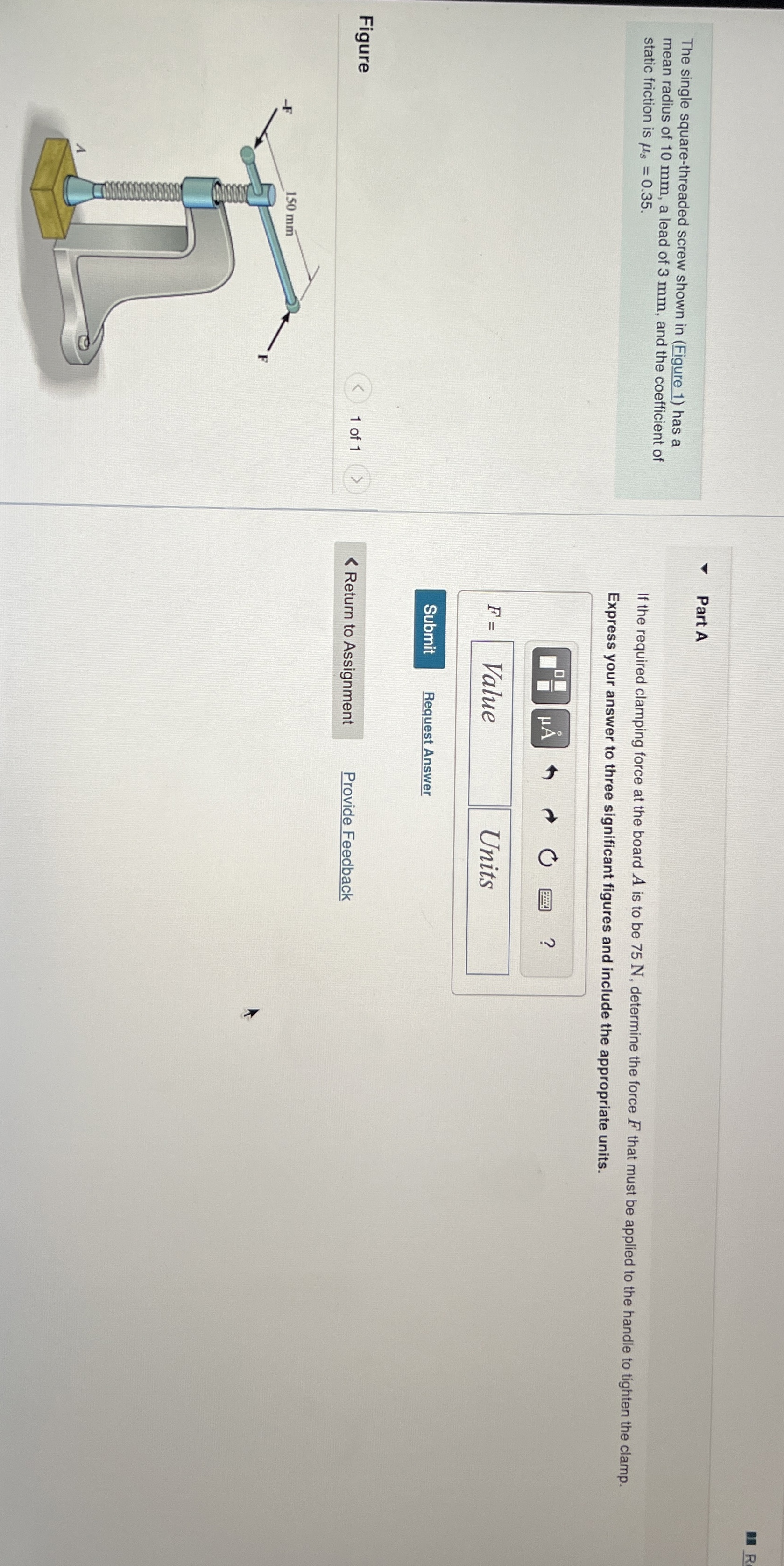 [Solved]: The single square-threaded screw shown in (Figure
