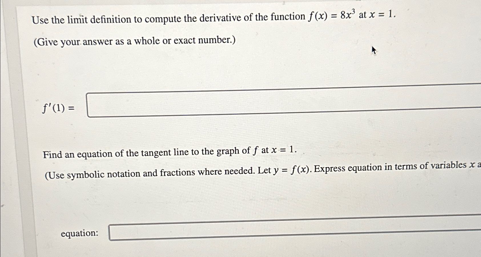 Solved Use the limit definition to compute the derivative of | Chegg.com