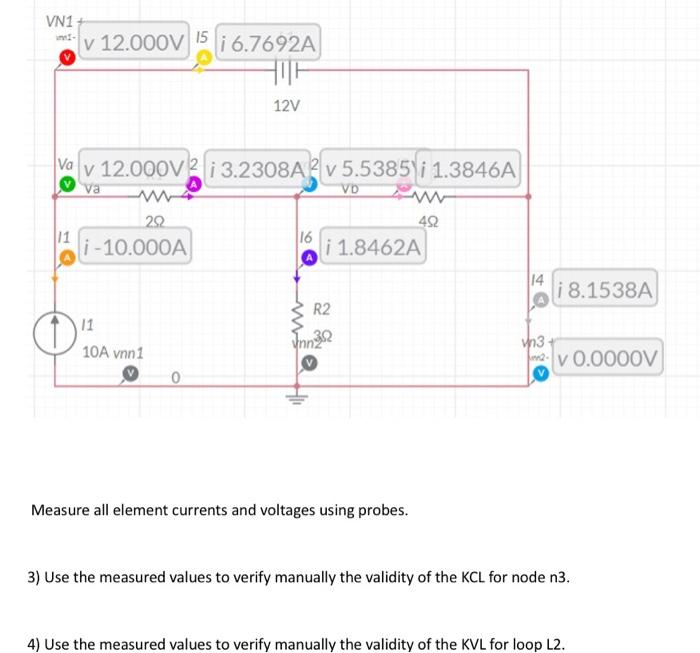 Solved Measure all element currents and voltages using | Chegg.com