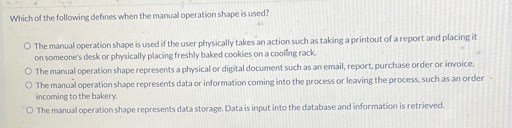 Solved Which of the following defines when the manual | Chegg.com