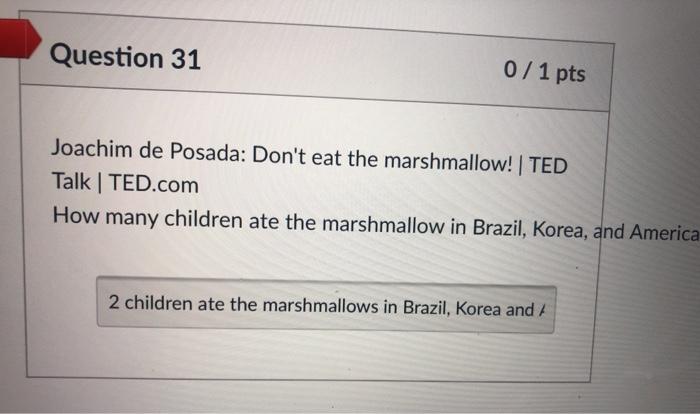 Solved Question 31 0 / 1 pts Joachim de Posada: Don't eat | Chegg.com