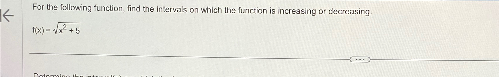 Solved For the following function, find the intervals on | Chegg.com