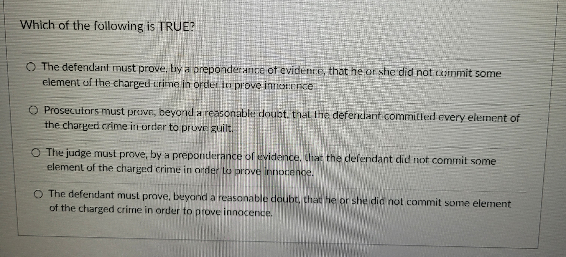 Solved Which of the following is TRUE?The defendant must | Chegg.com