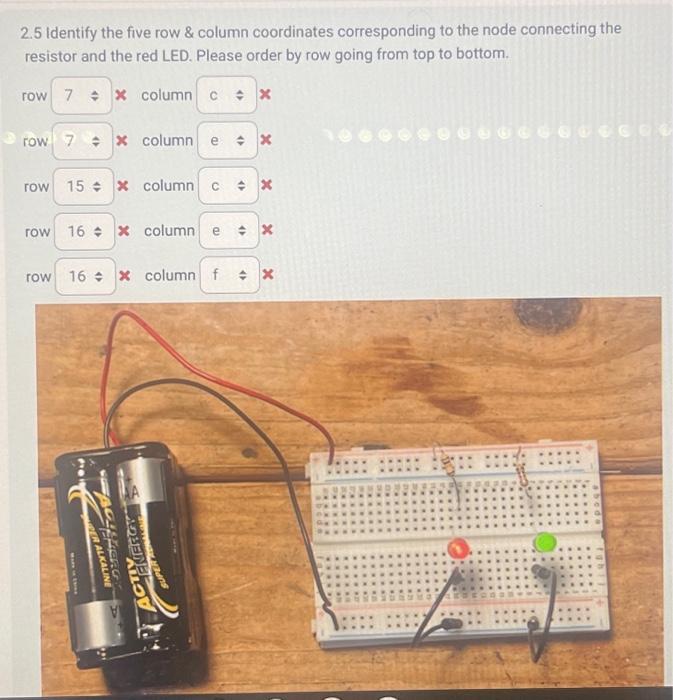 Solved 2.5 identify the five row & column coordinates | Chegg.com