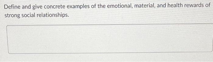 Define and give concrete examples of the emotional, | Chegg.com
