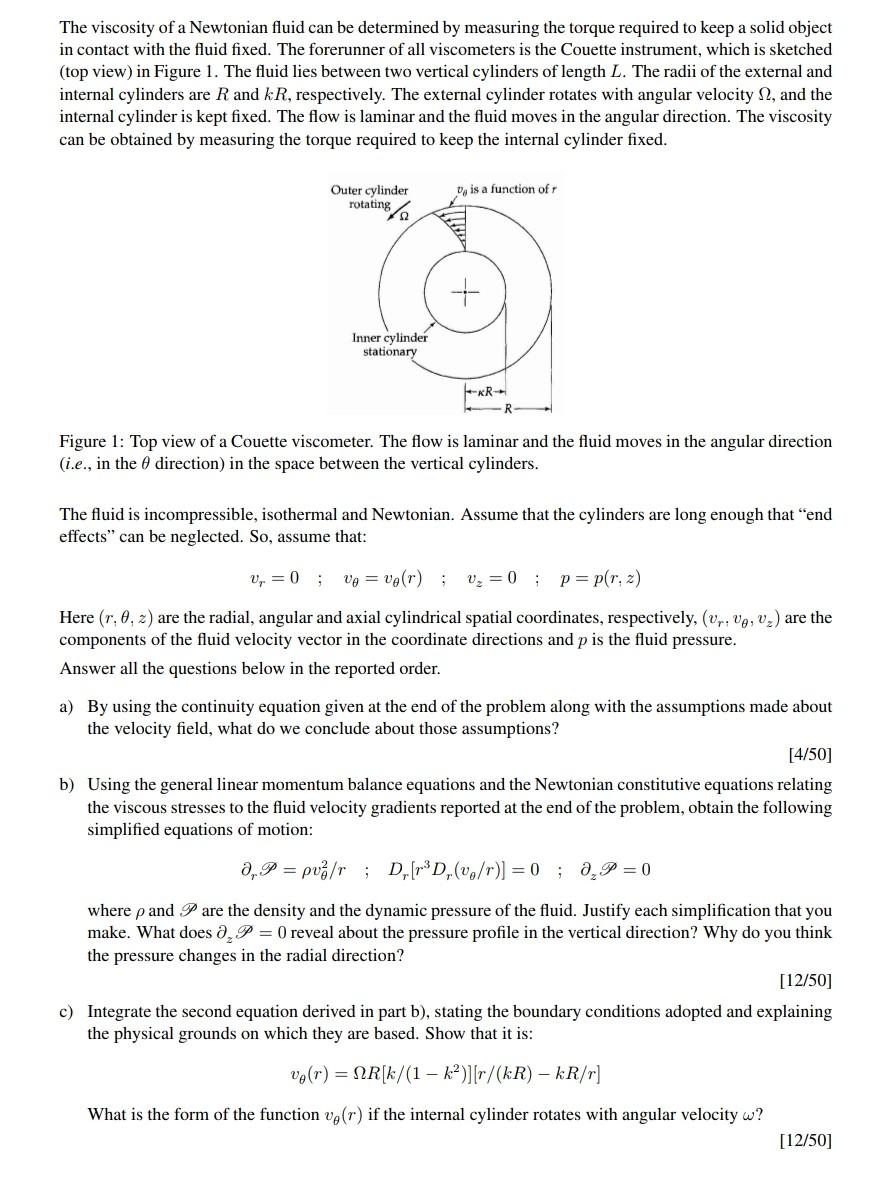 The viscosity of a Newtonian fluid can be determined | Chegg.com