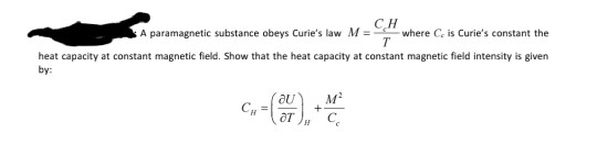 Solved CH A paramagnetic substance obeys Curie's law M= | Chegg.com