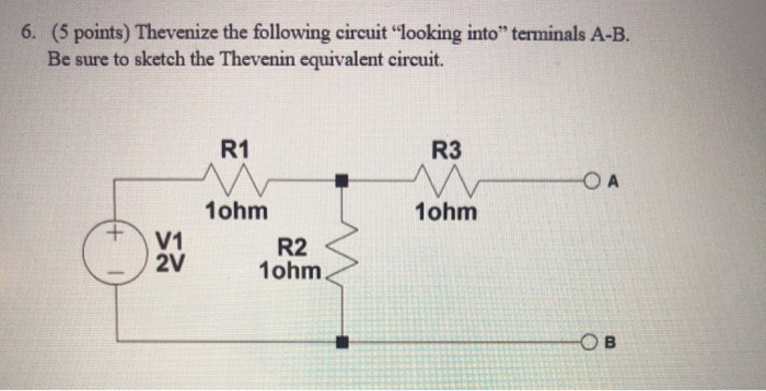 Solved 6. (5 points) Thevenize the following circuit | Chegg.com Solved 6. (5 points) Thevenize the following circuit | Chegg.com