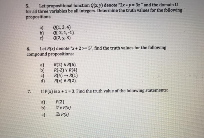 Solved 5. Let propositional function Q(x, y) denote "2x + y | Chegg.com
