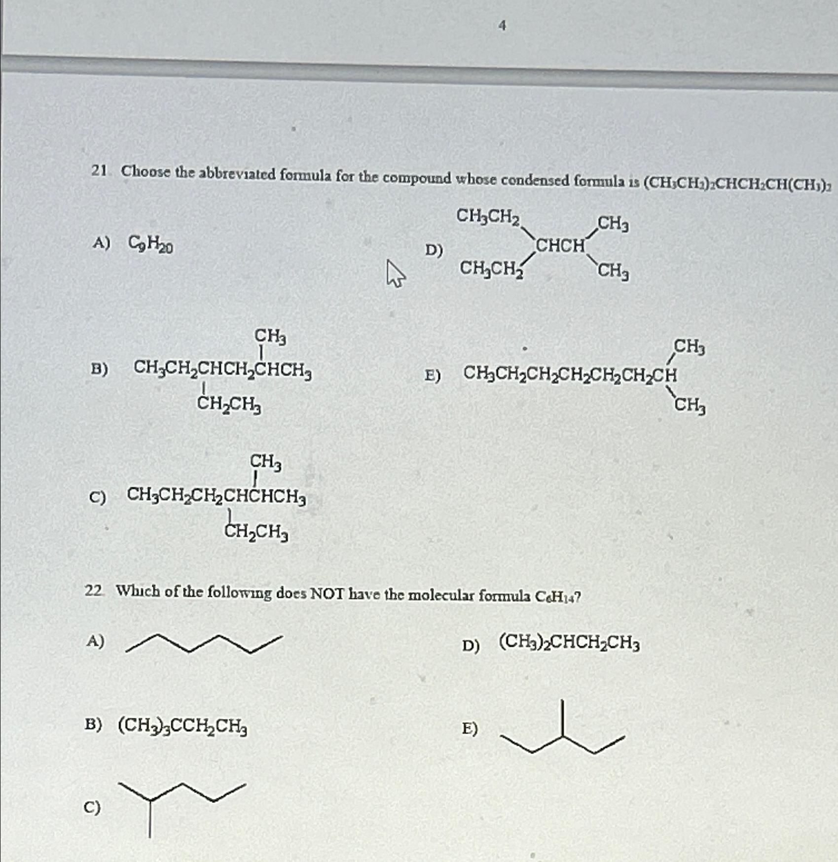 Solved 421. ﻿Choose the abbreviated formula for the compound | Chegg.com