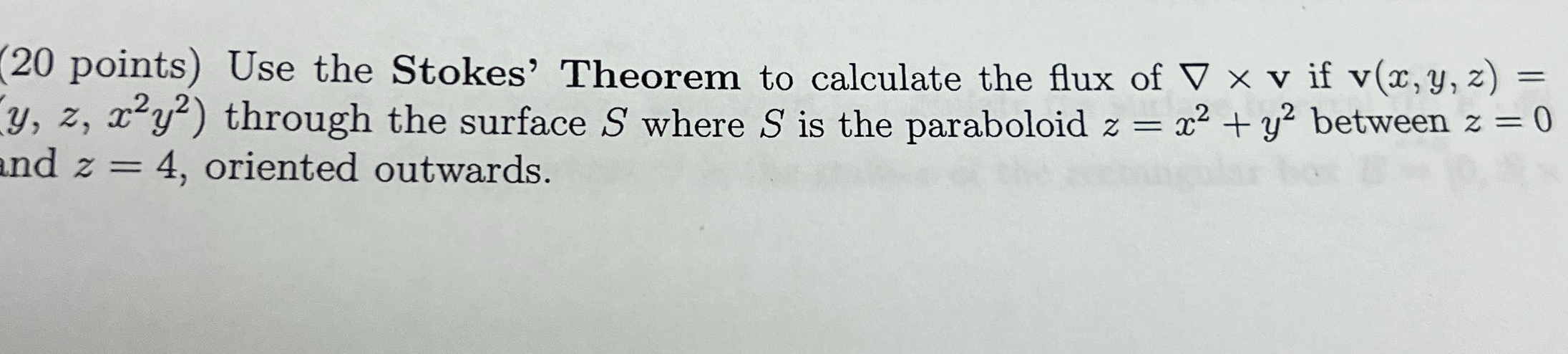 Solved REVIEW FOR FINALS HELP ASAP PLEASE) ﻿Use the Stokes' | Chegg.com