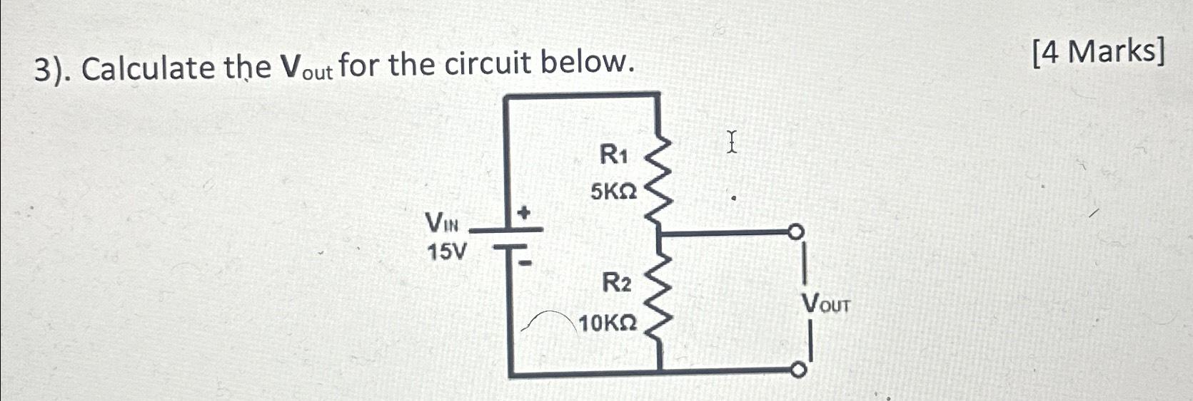 Solved . ﻿Calculate the Vout ﻿for the circuit below.[4 | Chegg.com
