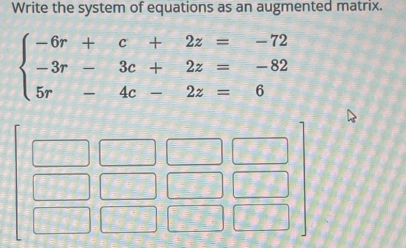 Solved Write the system of equations as an augmented | Chegg.com