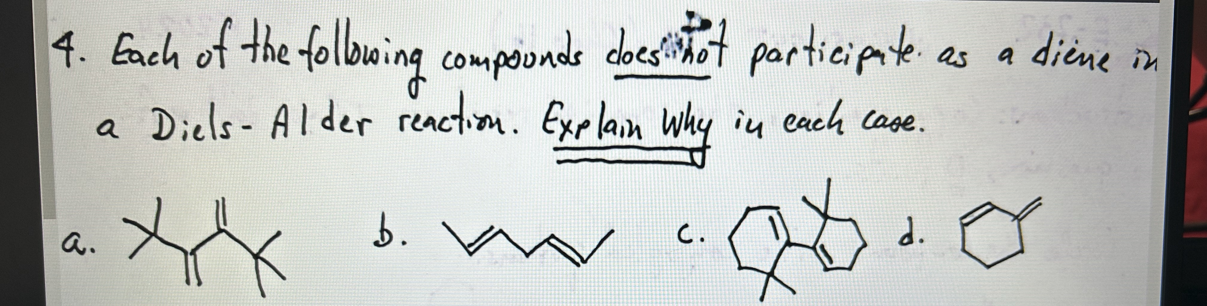Solved Each of the following compounds does Not participate | Chegg.com