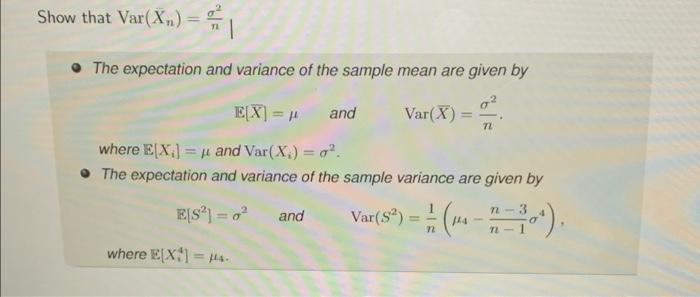 Solved Show that Var(X.) = • The expectation and variance of | Chegg.com