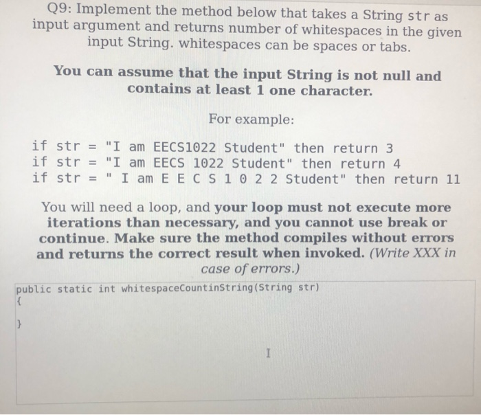 Solved Q9: Implement the method below that takes a String | Chegg.com