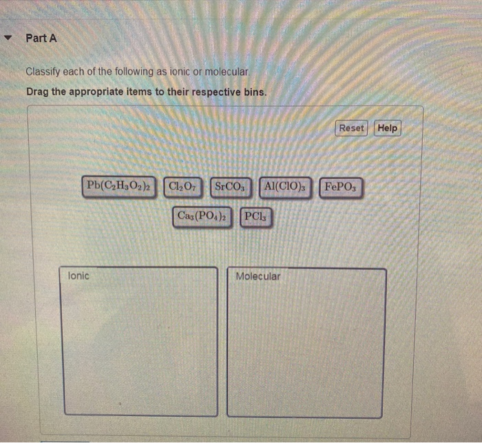 Solved Part A Classify each of the following as ionic or | Chegg.com