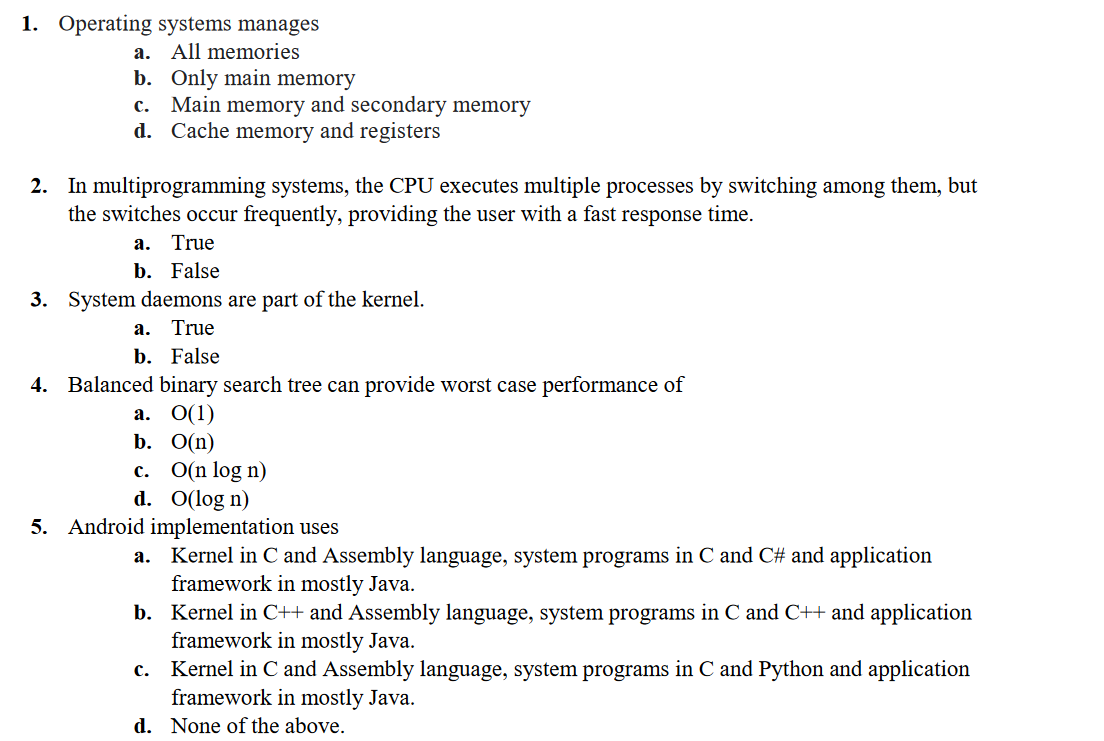 Solved Operating systems managesa. ﻿All memoriesb. ﻿Only | Chegg.com