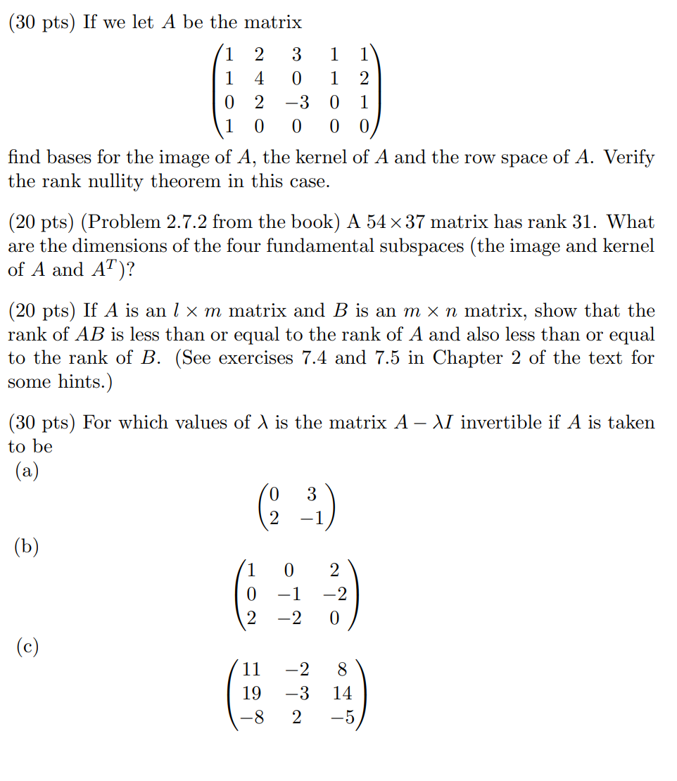 Solved (30pts) If we ﻿let A be ﻿the | Chegg.com