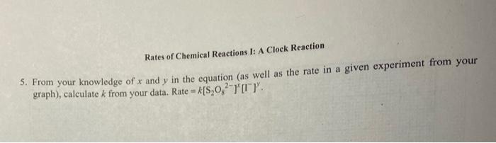 Solved Rates of Chemical Reactions 1: A Clock Reaction S. | Chegg.com