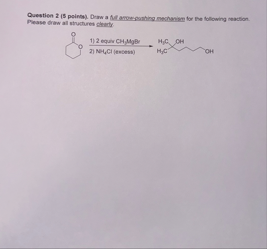 Solved Question 2 (5 ﻿points). ﻿Draw a full arrow-pushing | Chegg.com