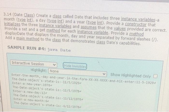 Solved 3 14 Date Class Create A Class Called Date That