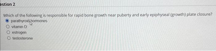 Solved Which of the following is responsible for rapid bone | Chegg.com