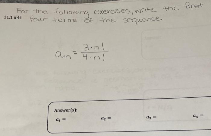 Solved For the following exercises, write the first 11.1 | Chegg.com