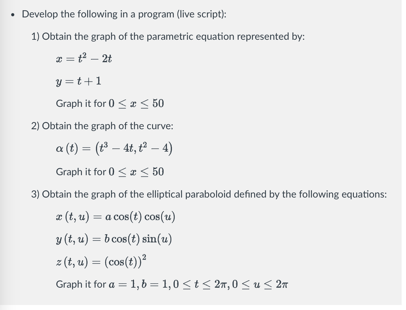 Solved I NEED A MATLAB CODE PLEASE!! Develop the following | Chegg.com