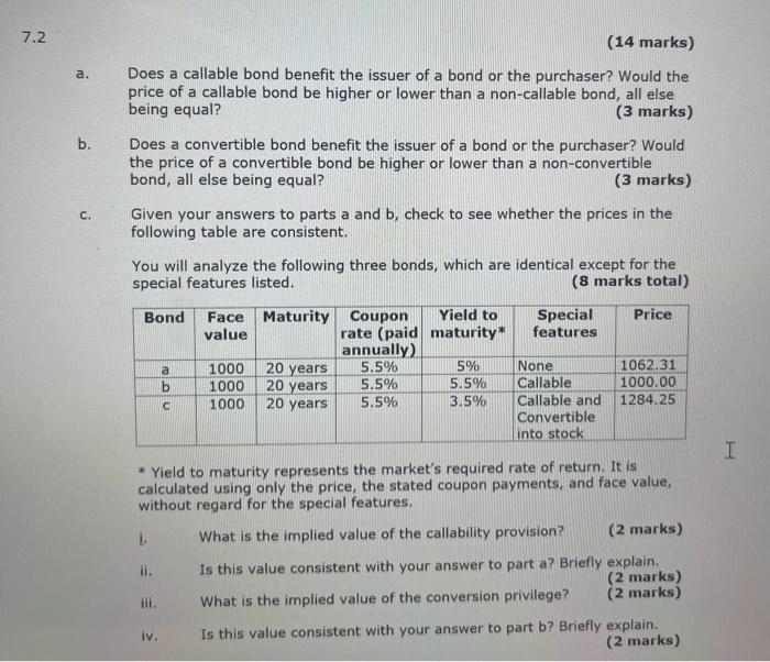 Solved a. Does a callable bond benefit the issuer of a bond | Chegg.com